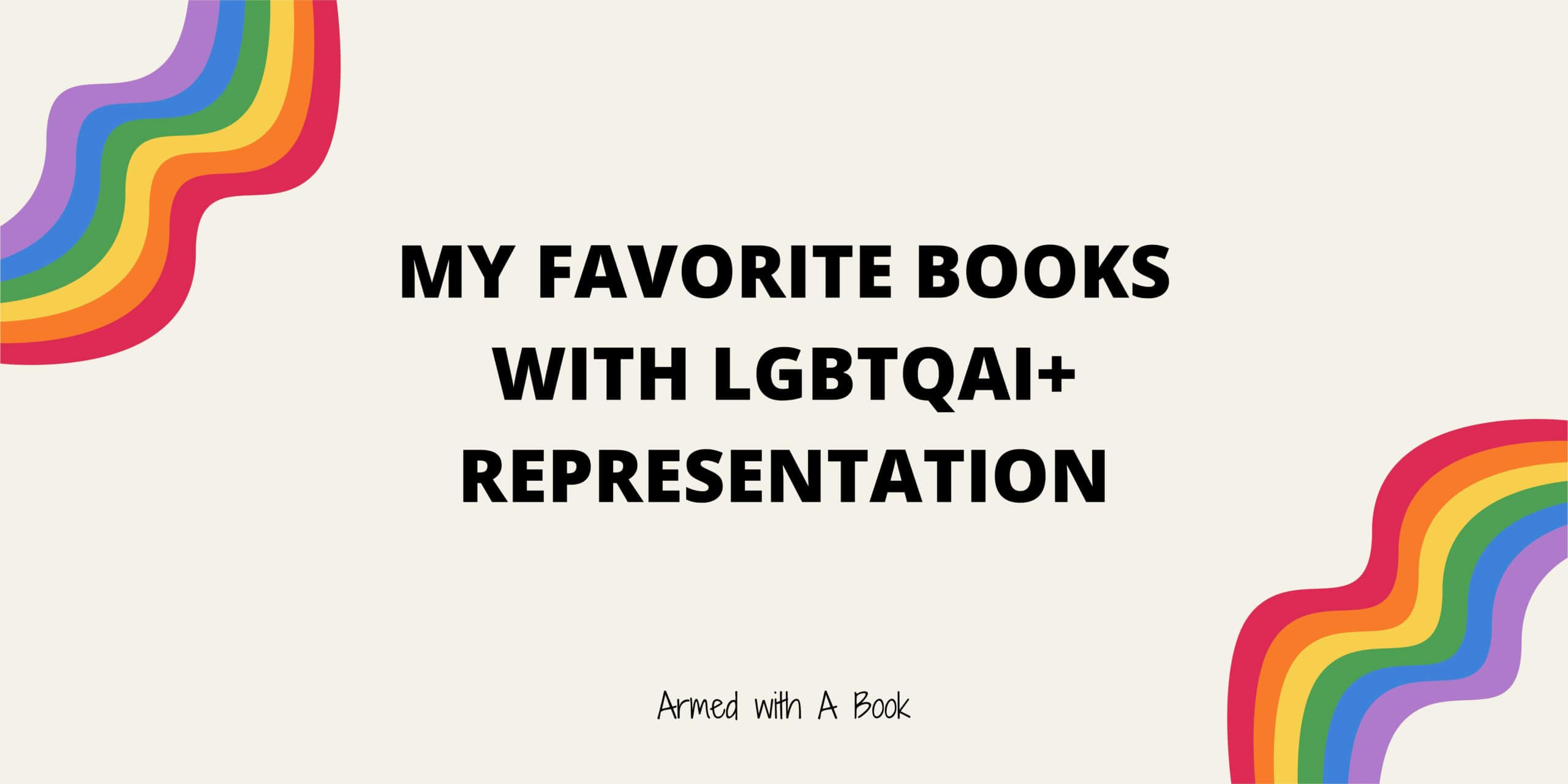 Books with LGBTQIA+ Representation which I adore - Part 1 - Armed with ...