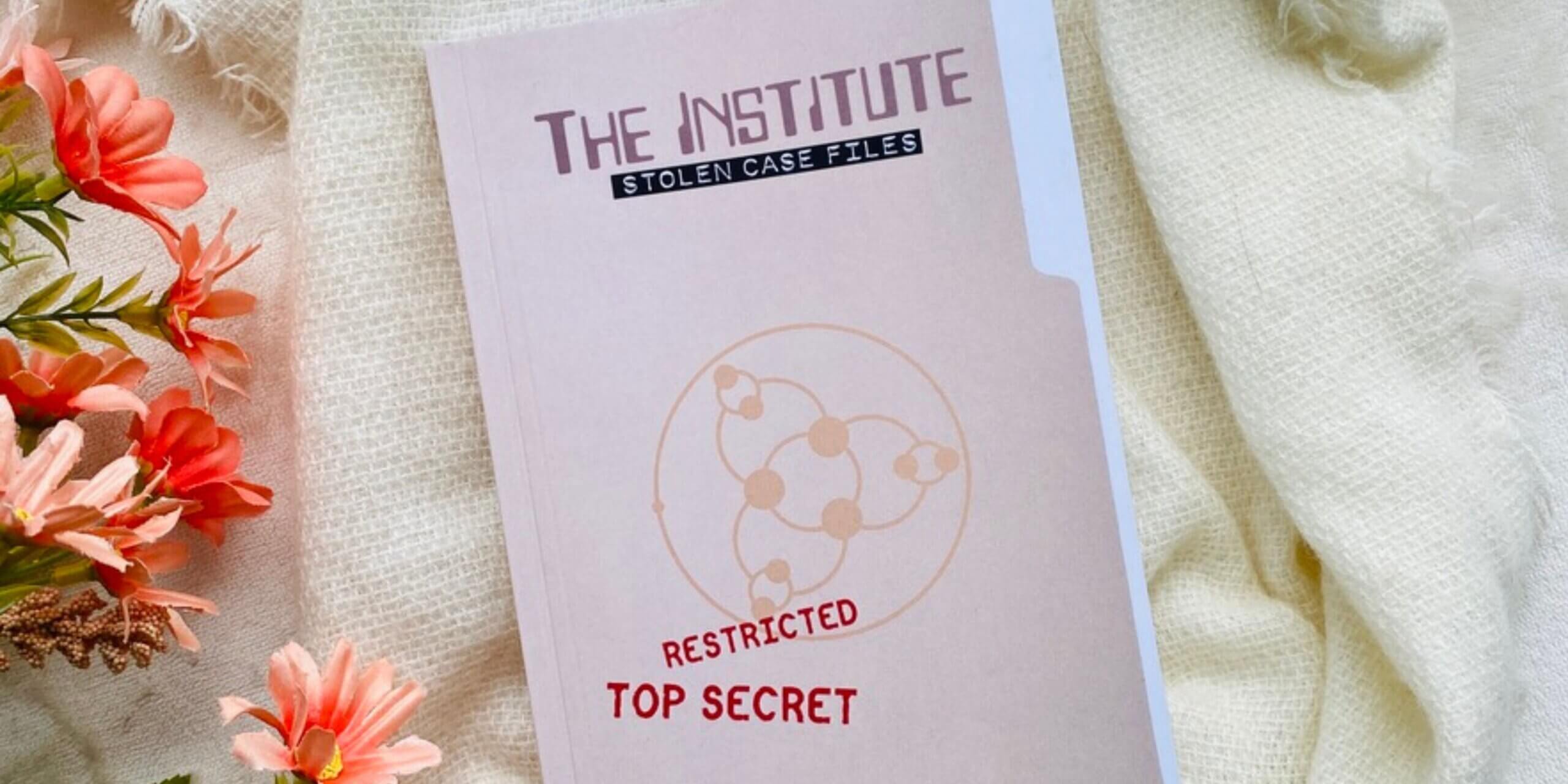THE INSTITUTE Stolen Case Files by T.S. Galindo - Book Review