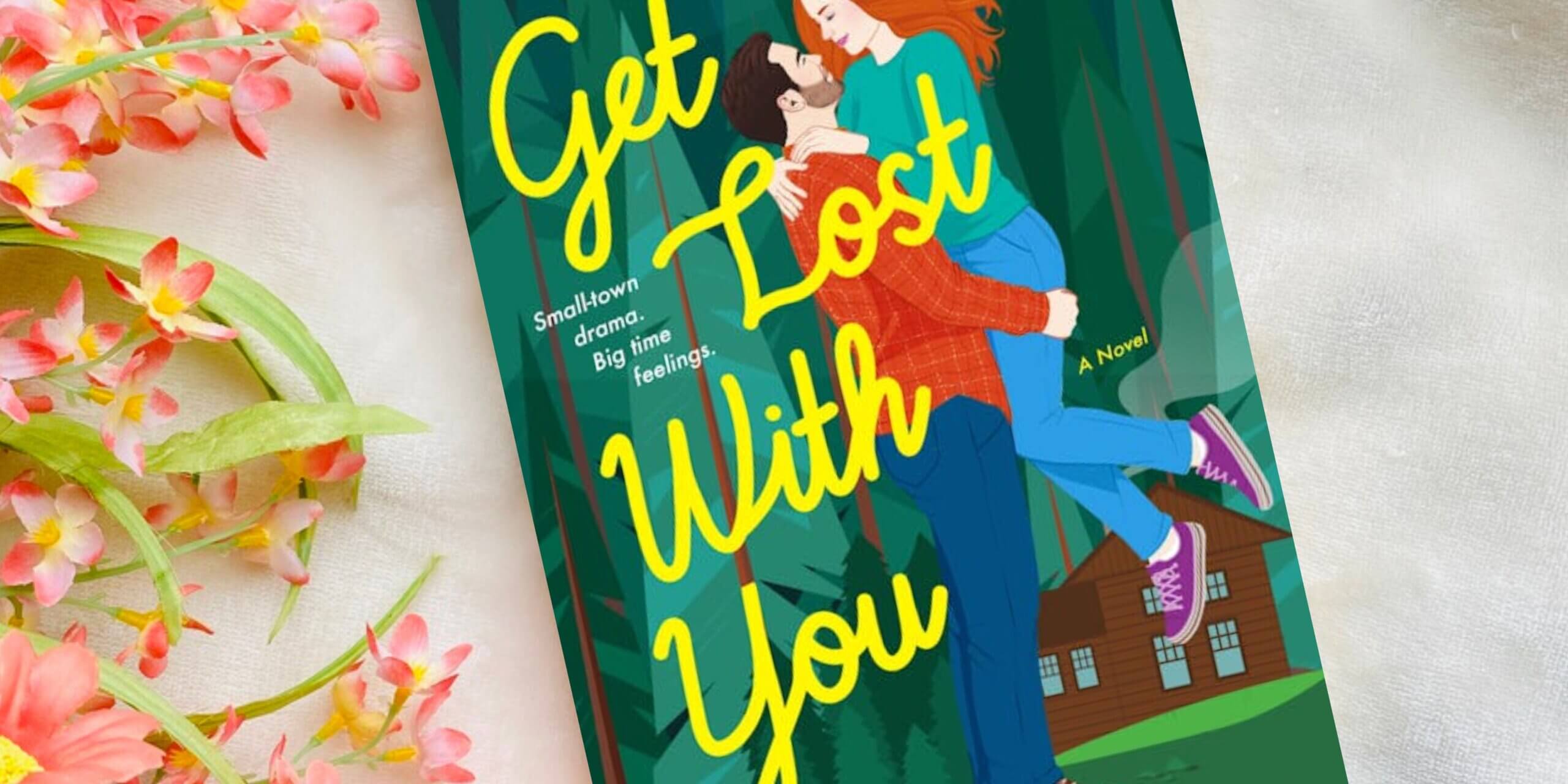 Get Lost with You by Sophie Sullivan - Book Review - Armed with A Book